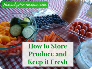 How to Store Fruits and Vegetables to Keep Them Fresh | Heavenly Homemakers