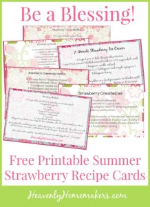9 Favorite Summer Strawberry Recipes ~ With Free Printable Recipe Cards ...