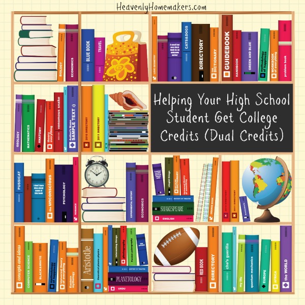 Getting College Credits Dual Credits For Your High School Student Getting College Credits Dual Credits For Your High School Student