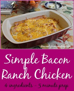Simple Bacon Ranch Chicken | Heavenly Homemakers