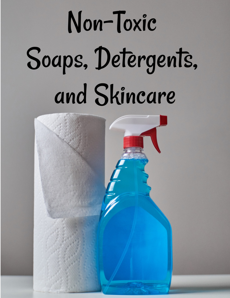 Non-Toxic Soaps and Detergents | Heavenly Homemakers