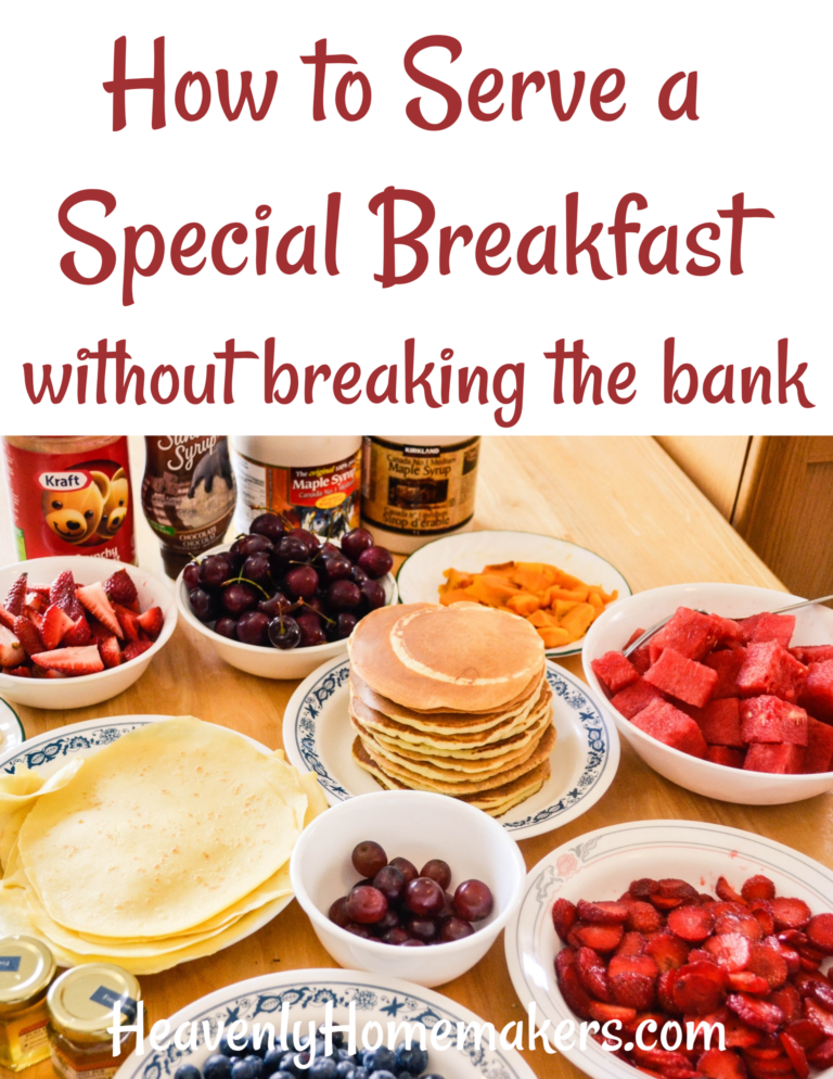 How to Serve a Special Breakfast without Breaking the Bank | Heavenly ...
