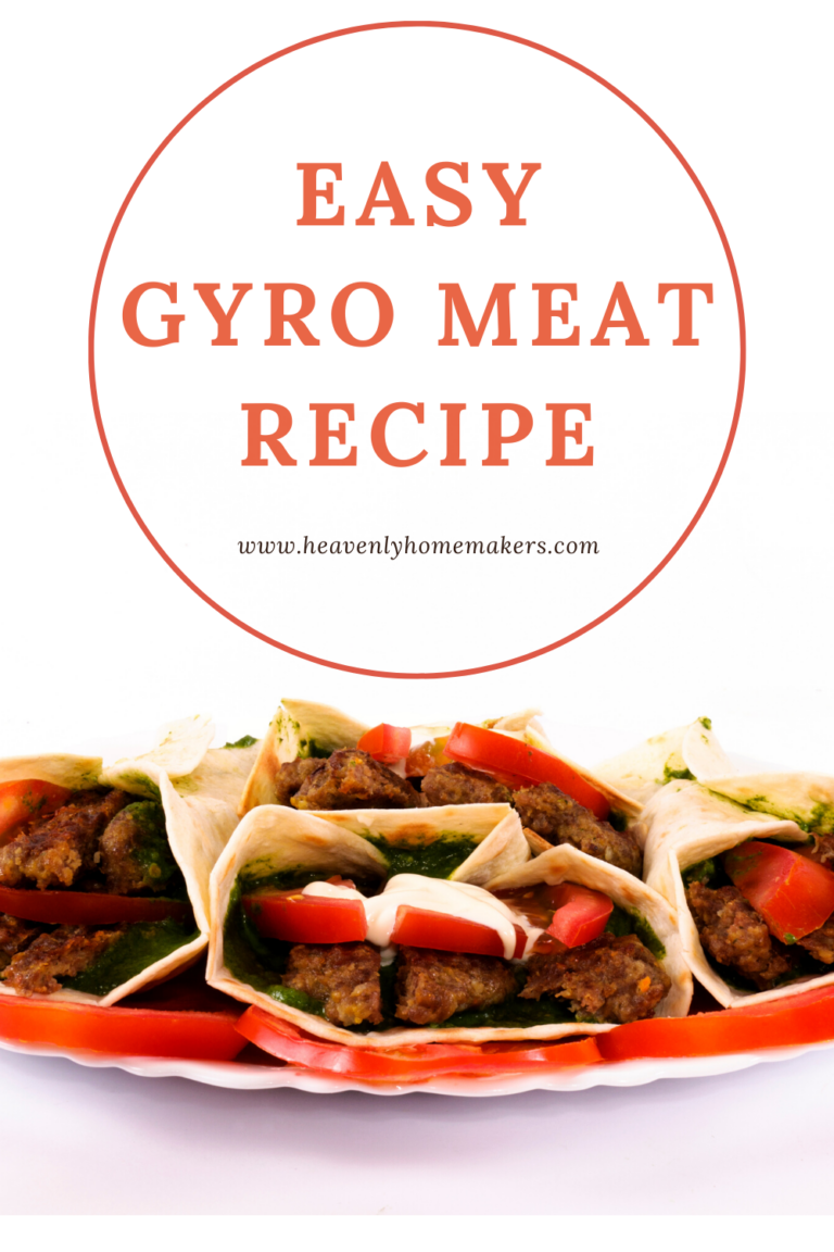 How to Make a Gyro | Heavenly Homemakers
