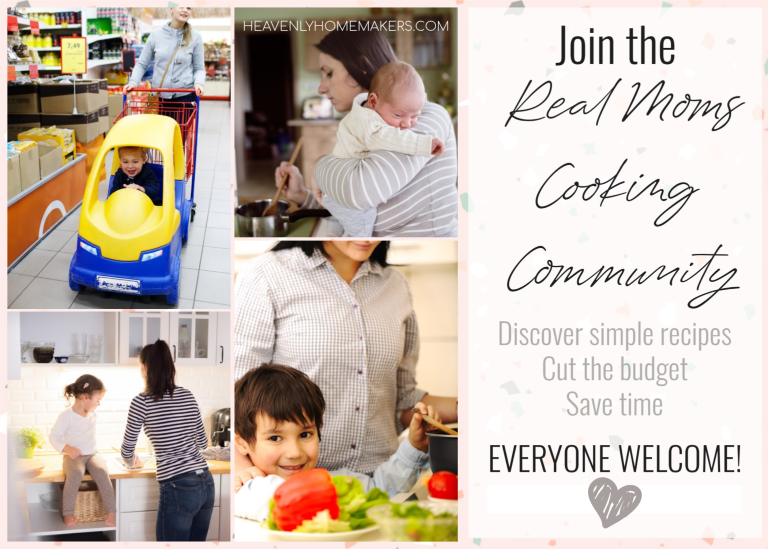 Join our Real Moms Cooking Community! | Heavenly Homemakers