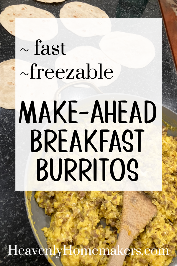 Make-Ahead Breakfast Burritos | Heavenly Homemakers